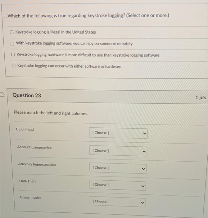 Solved Which of the following is true regarding keystroke | Chegg.com