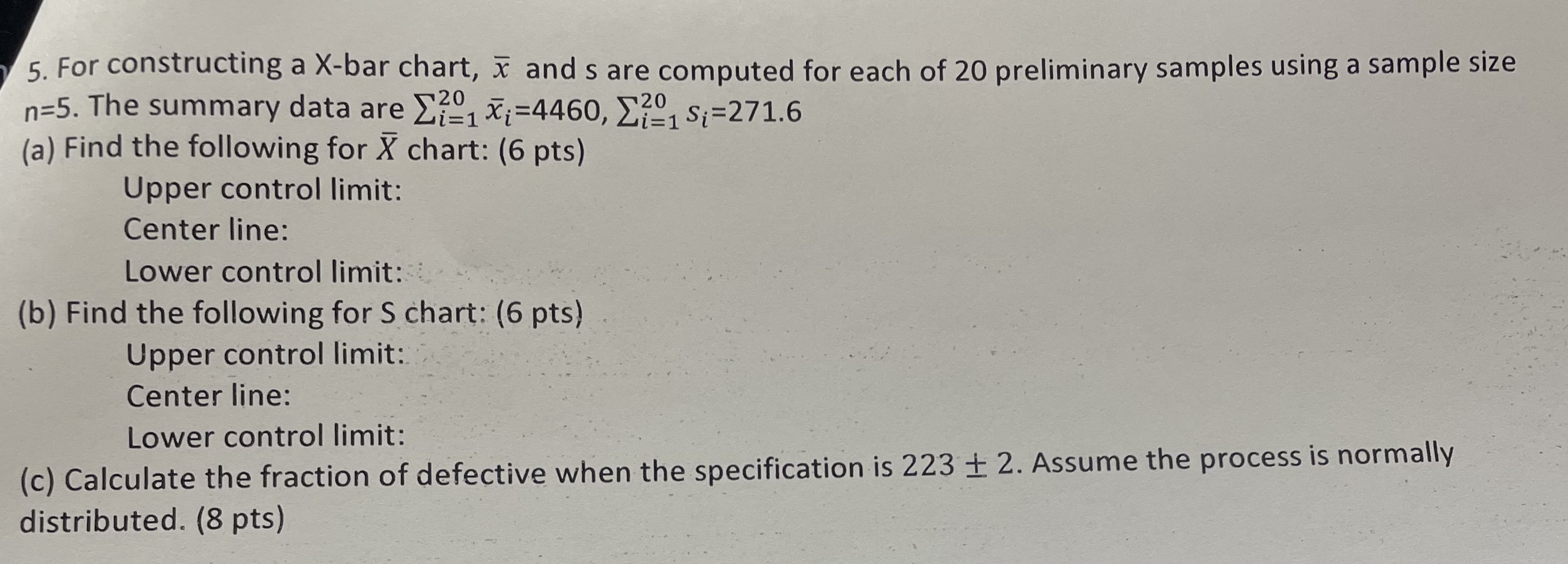 Solved For constructing a X-bar chart, x‾ ﻿and s ﻿are | Chegg.com