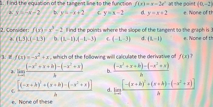 Solved Find the equation of the tangent line to the function | Chegg.com