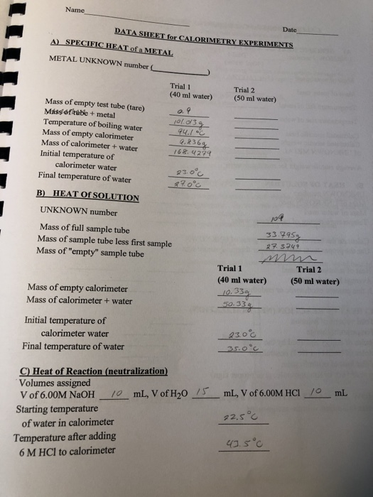 Solved CALCULATIONS for CALORIMETRY EXPERIMENTS A) UNKNOWN | Chegg.com