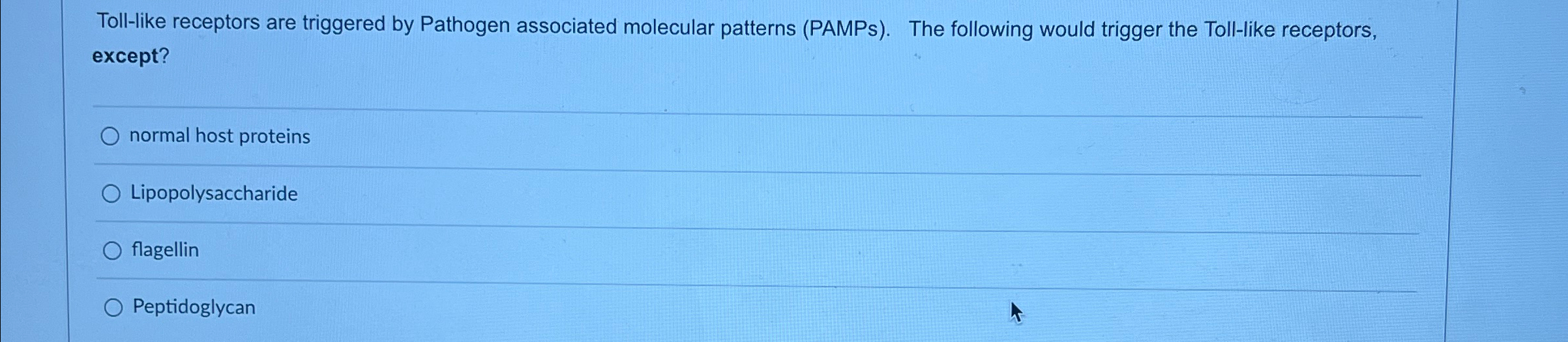 Solved Toll-like receptors are triggered by Pathogen | Chegg.com