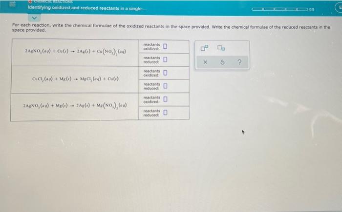 Solved Identifying oxidized and reduced reactants in a | Chegg.com