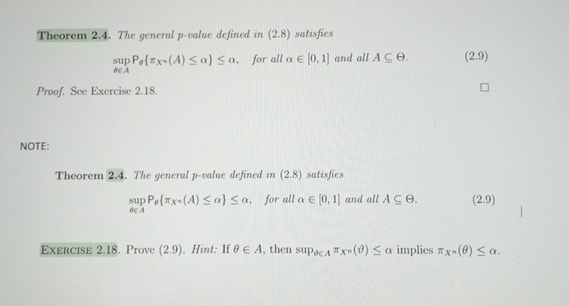 Solved Theorem 2.4. ﻿The general p-value defined in (2.8) | Chegg.com