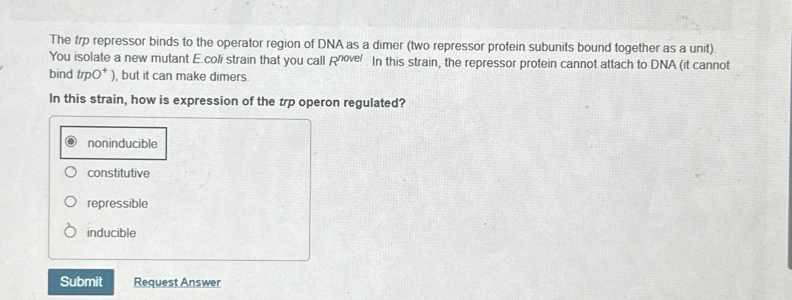 Solved The trp repressor binds to the operator region of DNA | Chegg.com