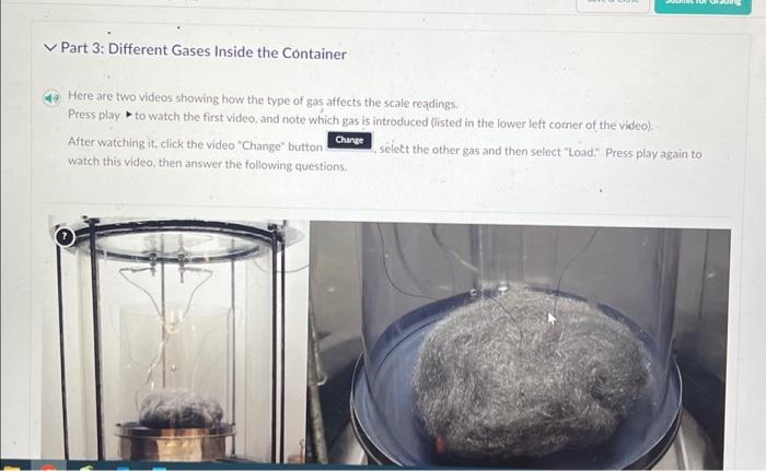 Part 3: Different Gases Inside the Container 0 Here | Chegg.com