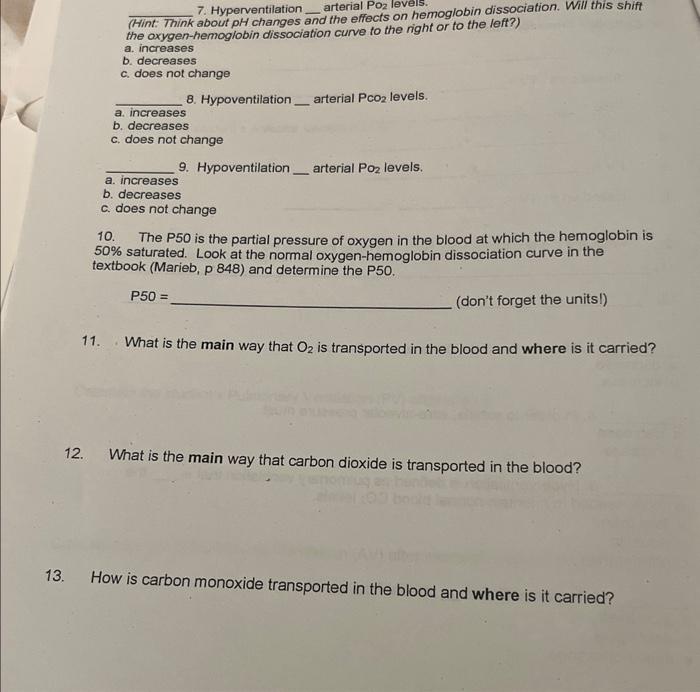 Solved 7. Hyperventilation _ arterial PO2 levels. (Hint: | Chegg.com