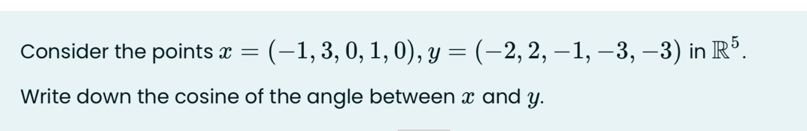Solved Consider the points x=(-1,3,0,1,0),y=(-2,2,-1,-3,-3) | Chegg.com