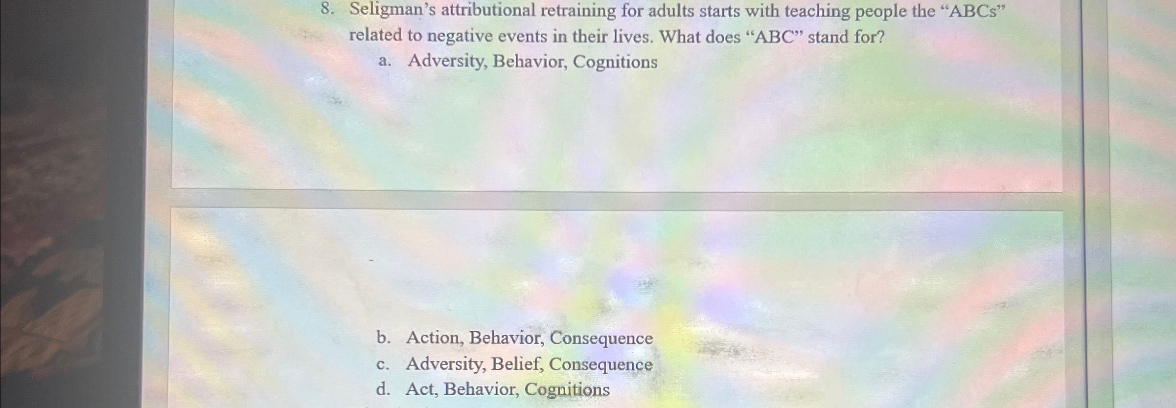 Solved Seligman's attributional retraining for adults starts | Chegg.com