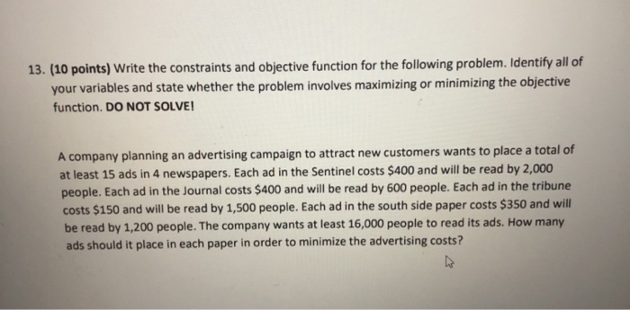 Solved 13. (10 points) Write the constraints and objective | Chegg.com