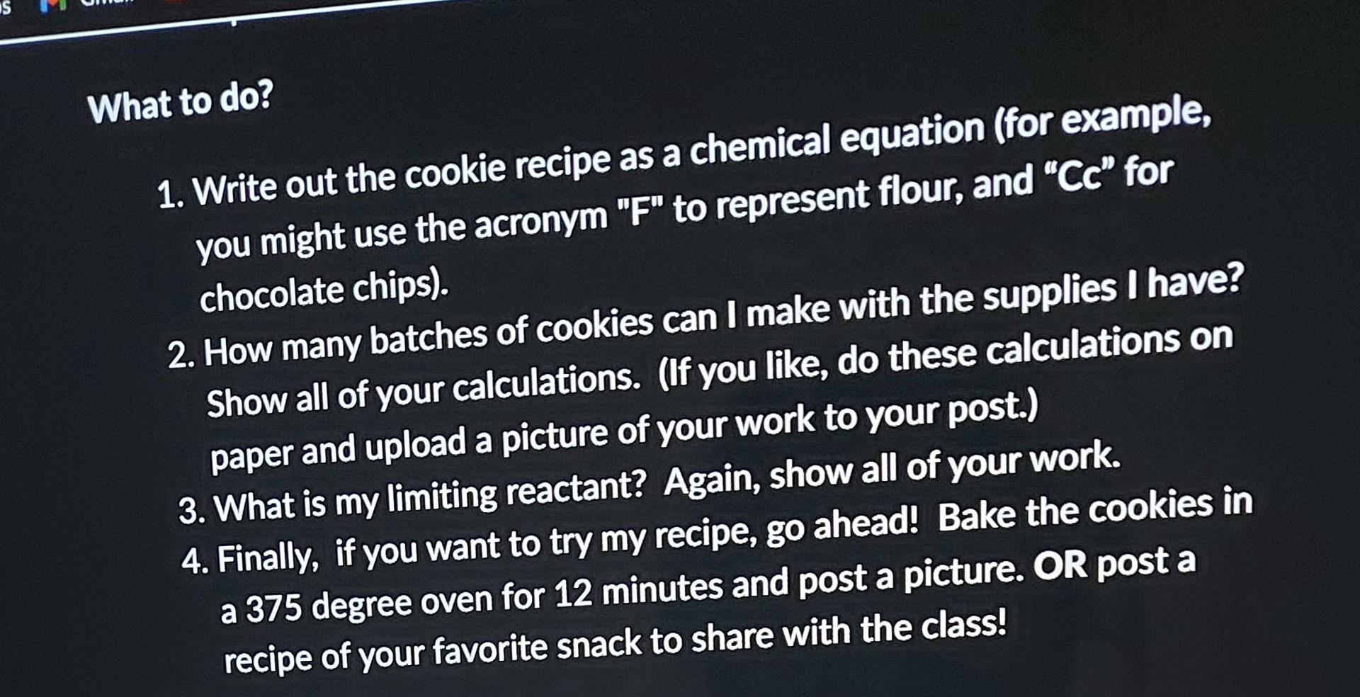 Solved Stoichiometry and Chocolate Chip Cookies For me, | Chegg.com