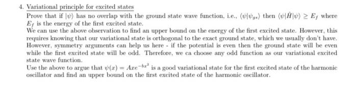 Solved 4. Variational principle for excited states Prove | Chegg.com