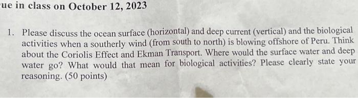 Solved 1. Please discuss the ocean surface (horizontal) and | Chegg.com