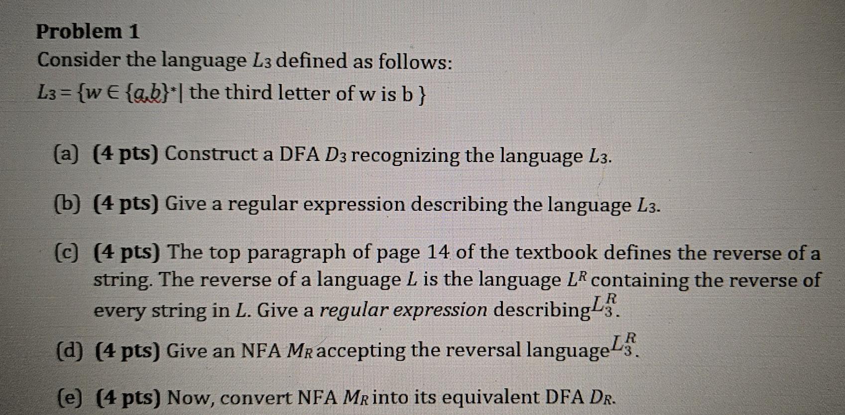 Solved Problem 1 Consider the language L3 defined as | Chegg.com
