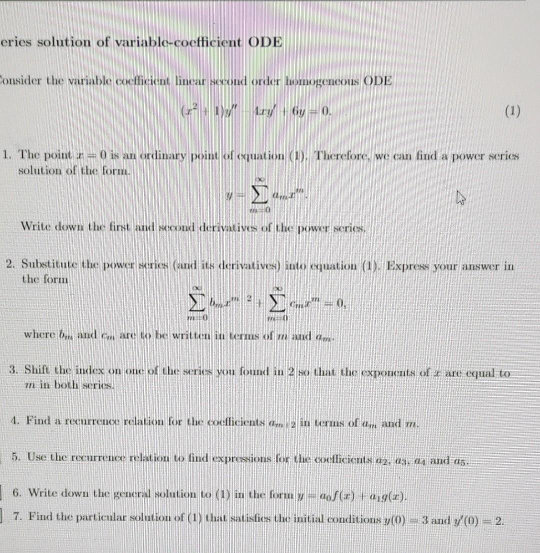 Solved eries solution of variable-coefficient ODE Consider | Chegg.com