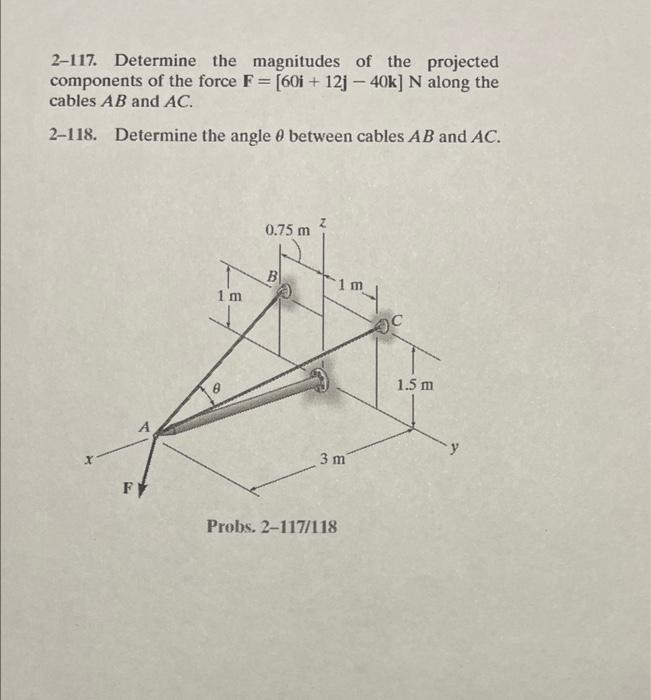 Solved 2 117 Determine The Magnitudes Of The Projected