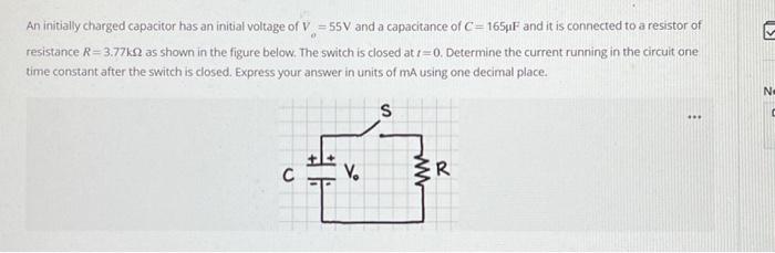 Solved An initially charged capacitor has an initial voltage | Chegg.com