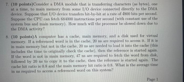 Solved 7. (10 points)Consider a DMA module that is | Chegg.com
