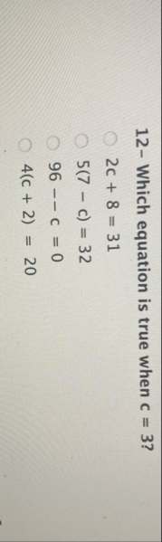 12 - ﻿Which equation is true when | Chegg.com
