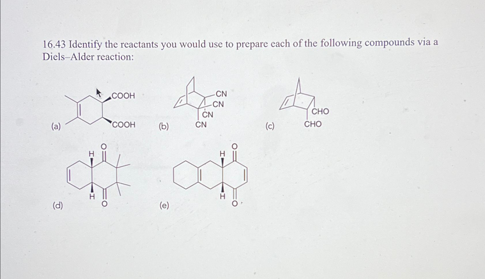 Solved 16.43 ﻿Identify the reactants you would use to | Chegg.com