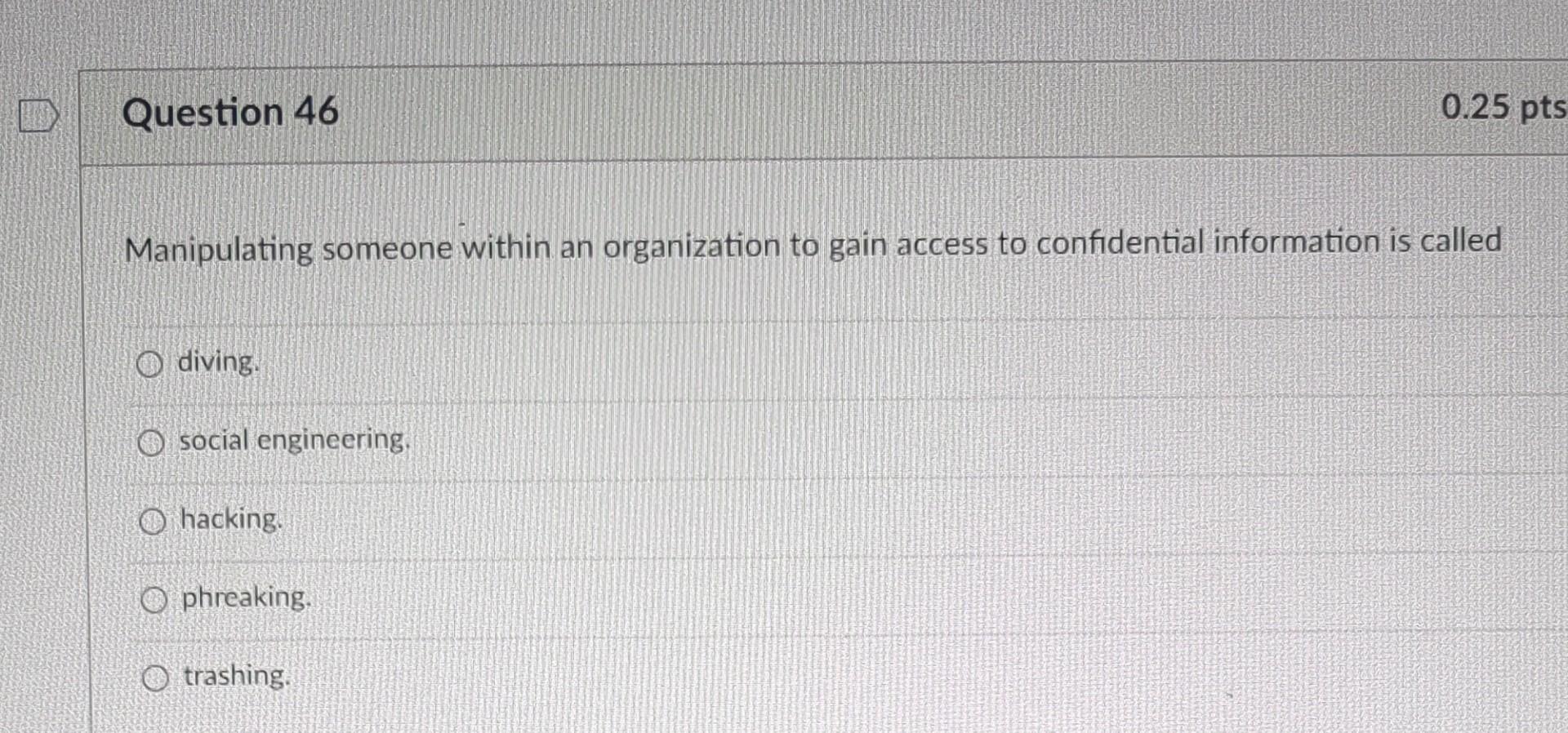Solved Manipulating someone within an organization to gain | Chegg.com Solved Manipulating someone within an organization to gain | Chegg.com