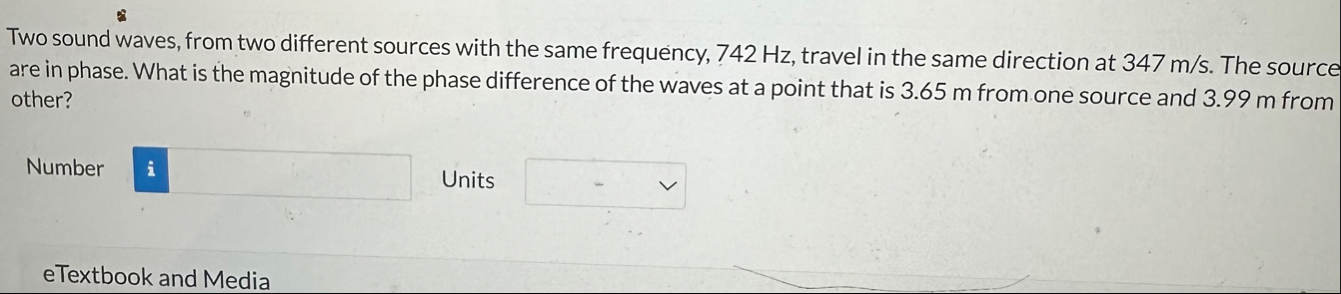 Solved Two sound waves, from two different sources with the | Chegg.com