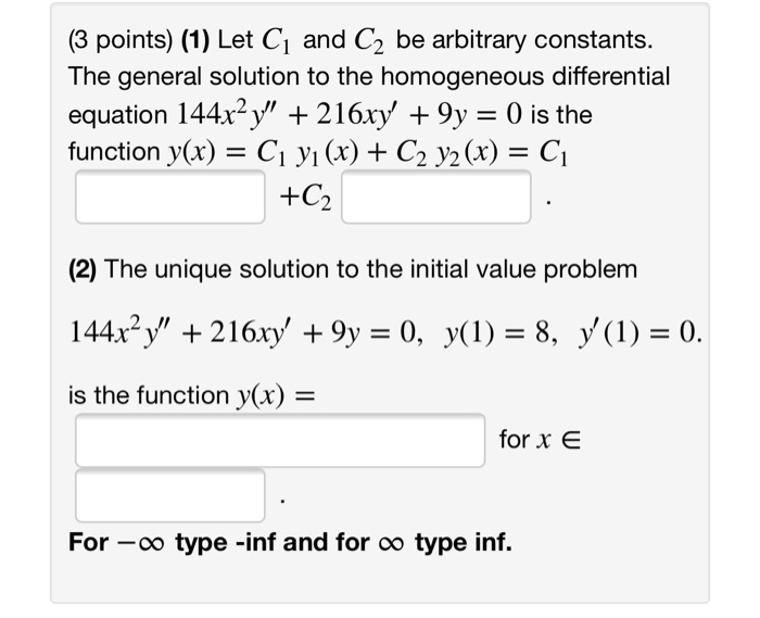 Solved Let C1C1 and C2C2 be arbitrary constants. The general | Chegg.com