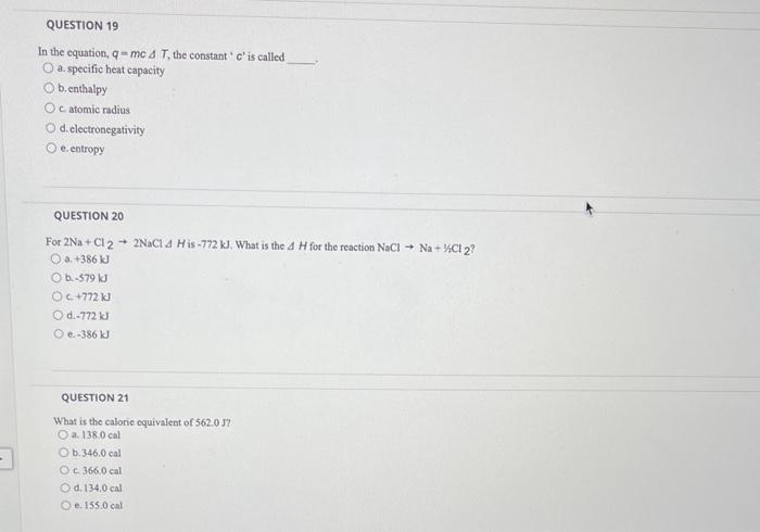 Solved In the equation, q=mcΔT, the constant ' c ' is called | Chegg.com