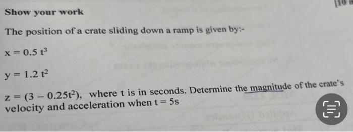 Solved Show your work Determine the time needed for the load | Chegg.com