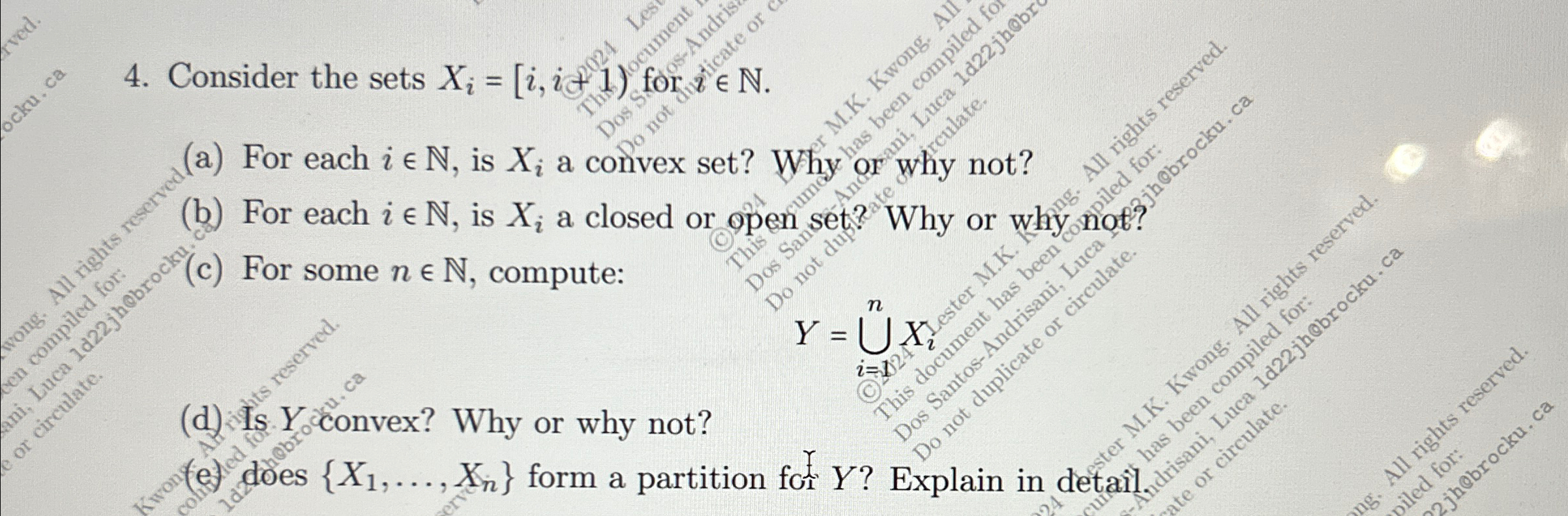 Solved Consider the sets xi=[i,io.1) ﻿for iinN.(a) ﻿For each | Chegg.com