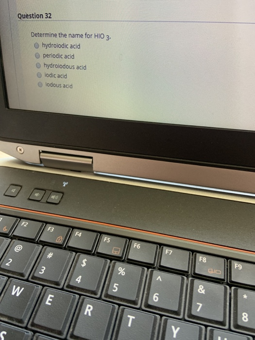 Solved Question 32 Determine the name for HIO 3. hydroiodic | Chegg.com