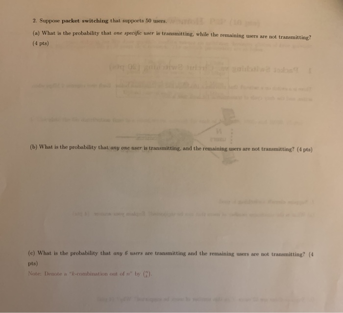1 Packet Switching vs. Circiut Switching (20 pts) | Chegg.com