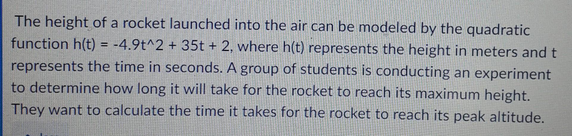 Solved The height of a rocket launched into the air can be | Chegg.com