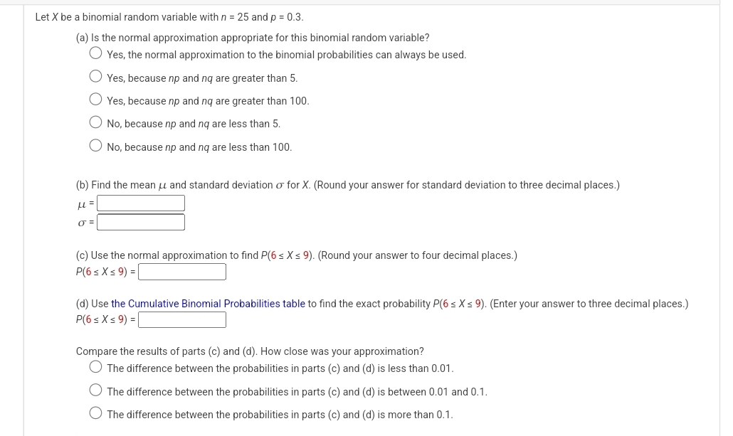 Solved Let x ﻿be a binomial random variable with n=25 ﻿and | Chegg.com