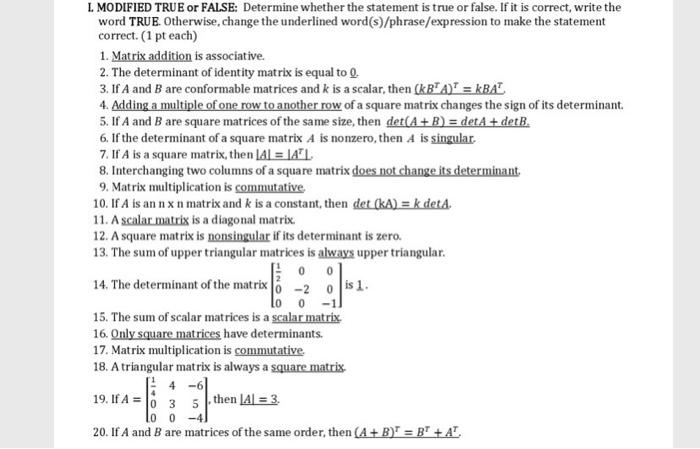 Solved L MODIFIED TRUE or FALSE: Determine whether the | Chegg.com