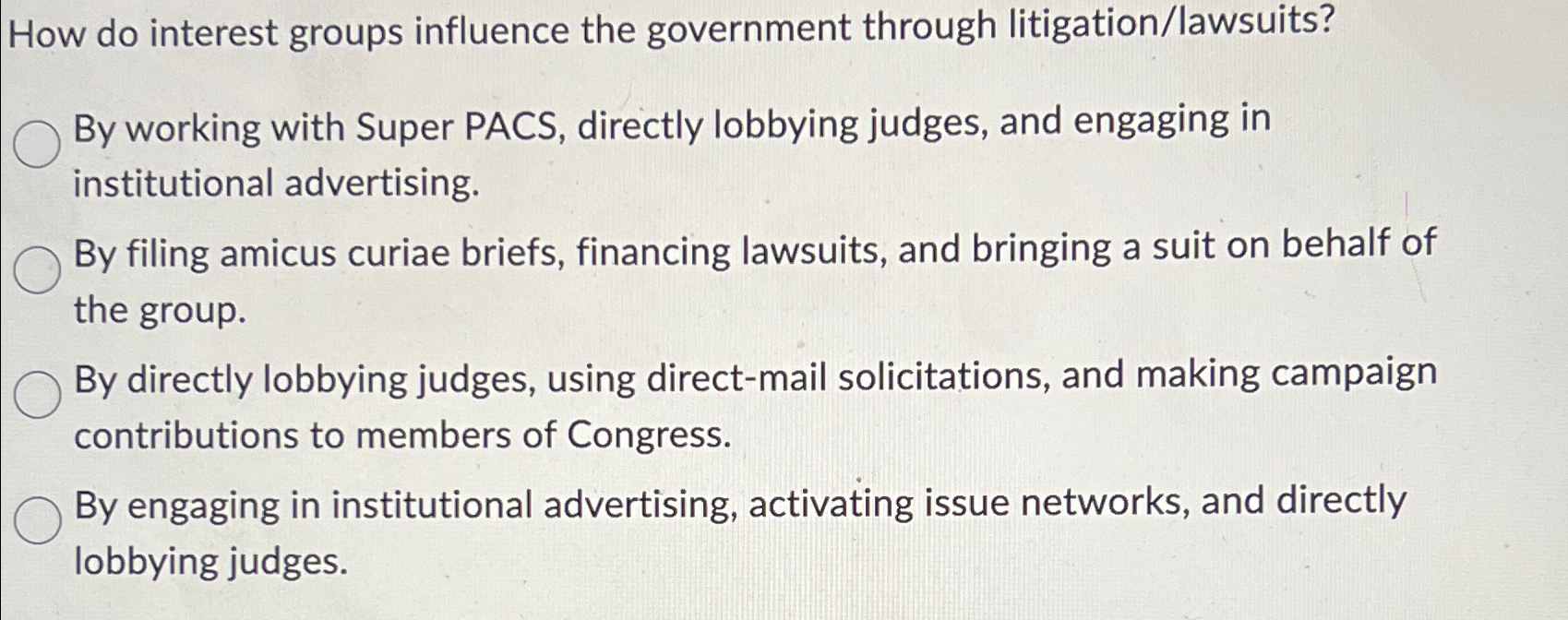 Solved How do interest groups influence the government | Chegg.com