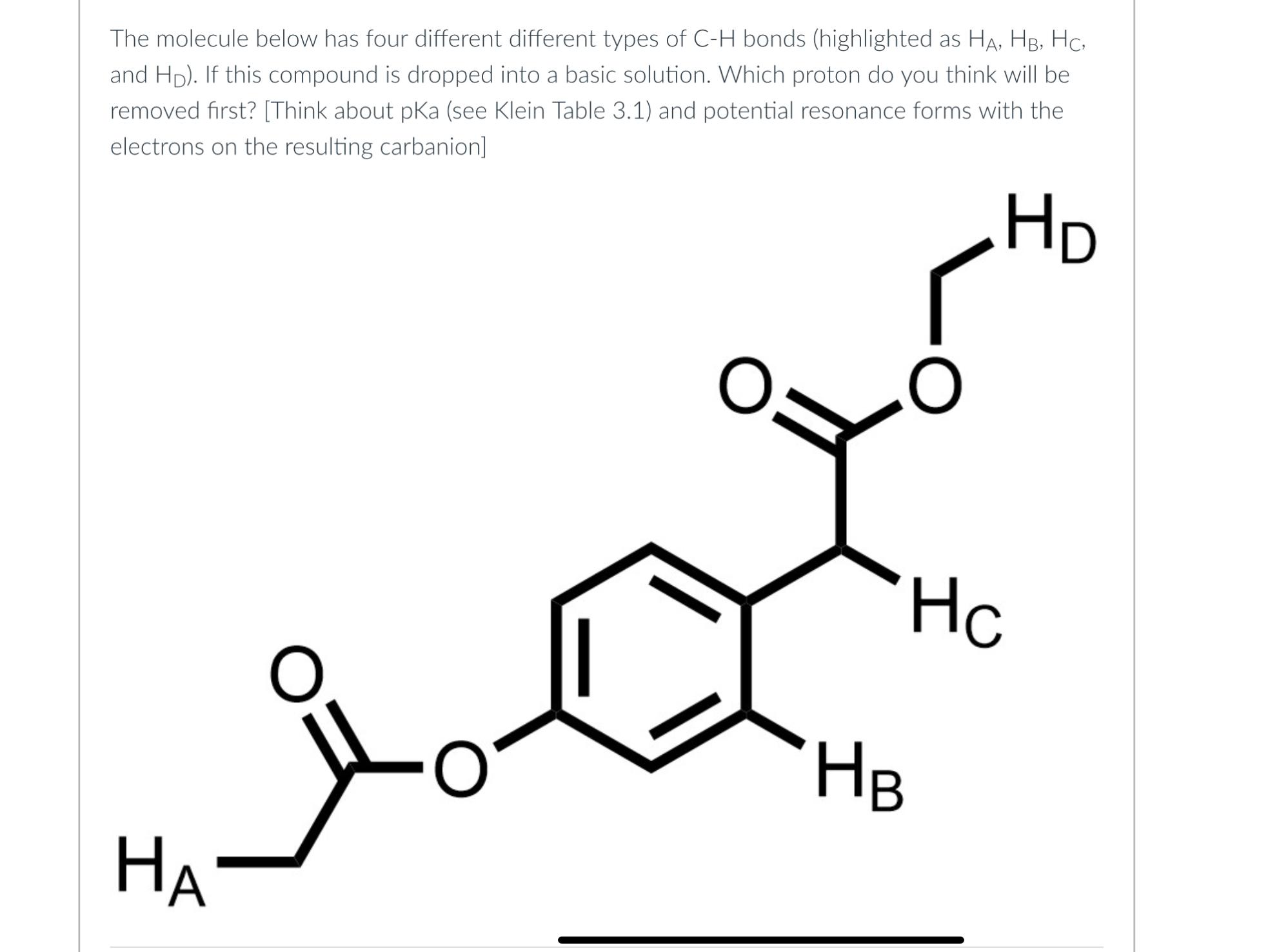 Solved The molecule below has four different different types | Chegg.com