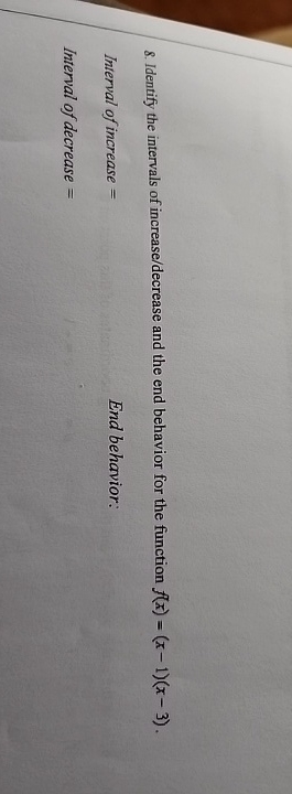 Solved Identify the intervals of increase/decrease and the | Chegg.com