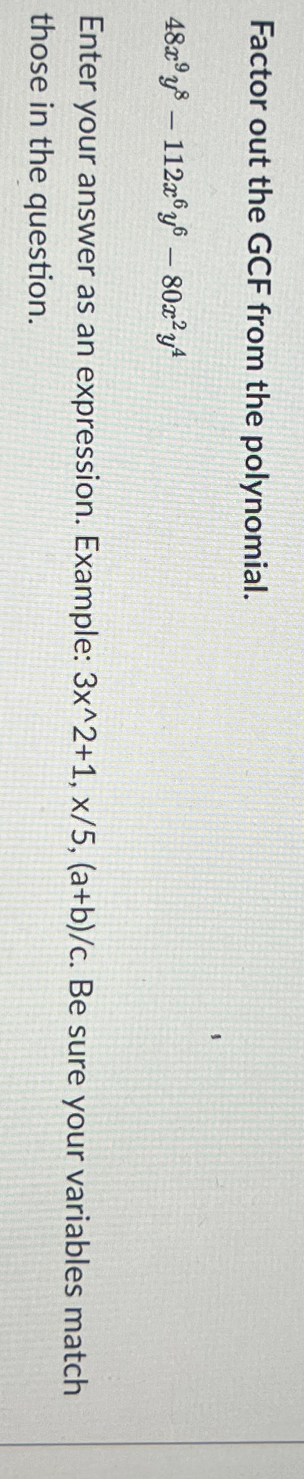 Solved Factor out the GCF from the | Chegg.com