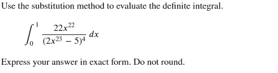 Solved Use the substitution method to evaluate the definite | Chegg.com