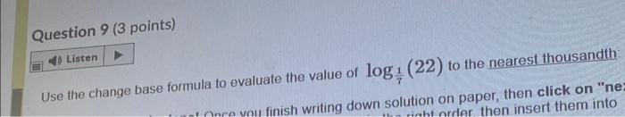 Solved Use the change base formula to evaluate the value of | Chegg.com