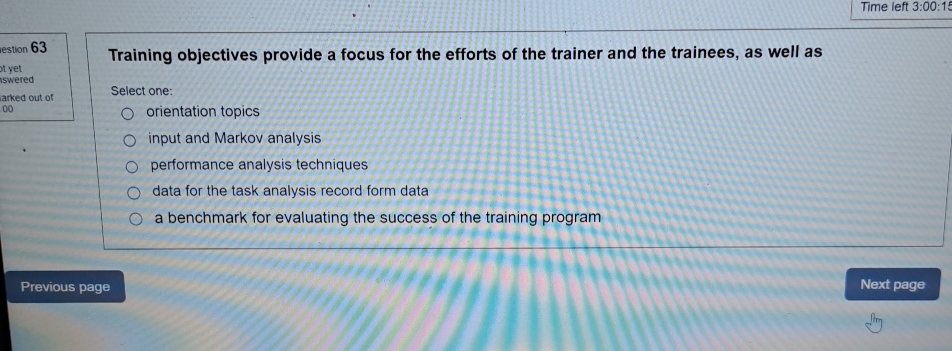 Solved 63Training objectives provide a focus for the efforts | Chegg.com