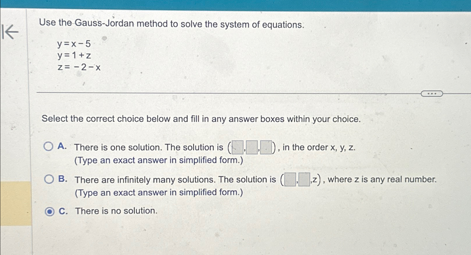Solved Use the Gauss-Jordan method to solve the system of | Chegg.com