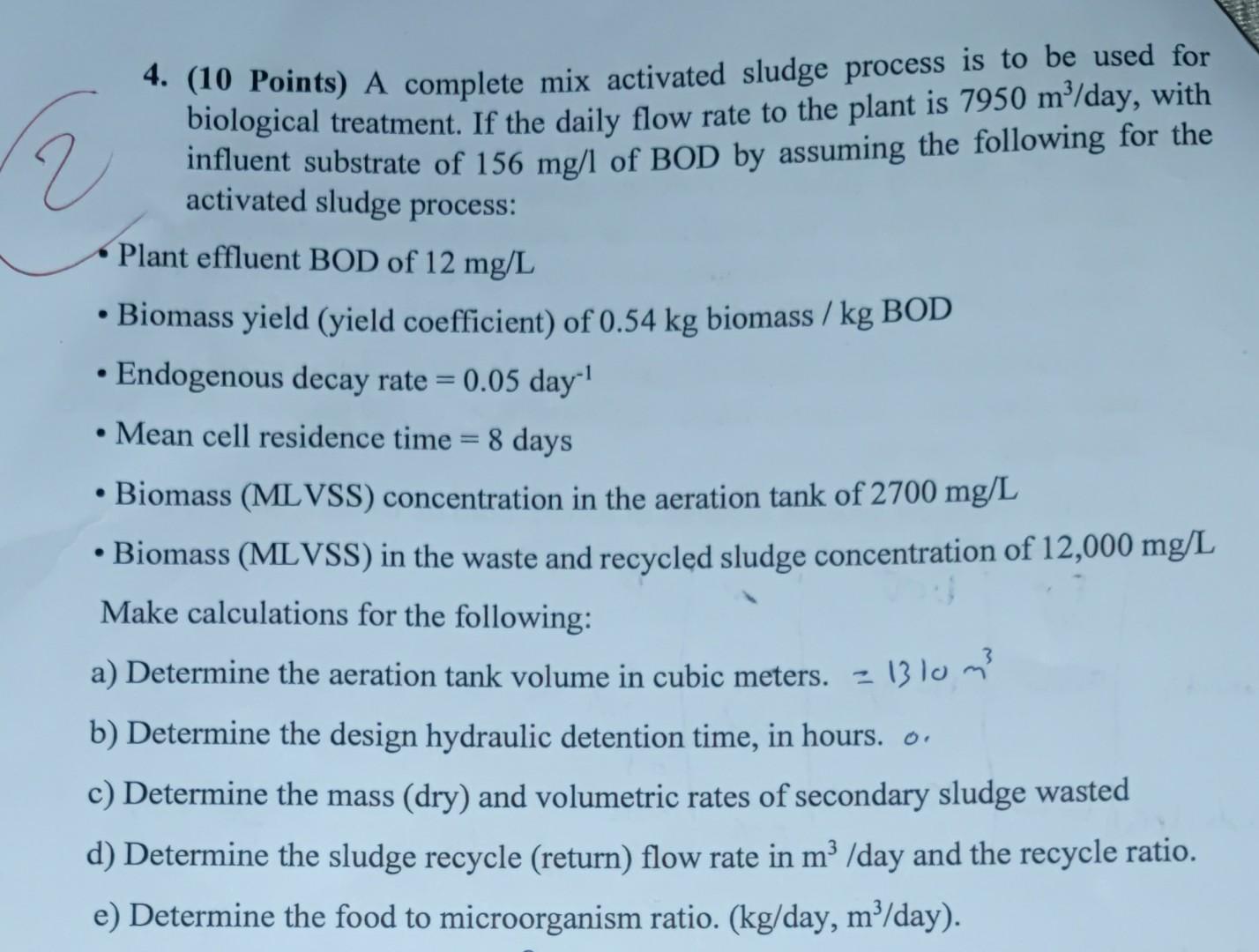 4. (10 Points) A complete mix activated sludge | Chegg.com