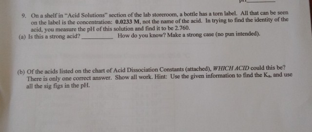 Solved 9. On a shelf in "Acid Solutions" section of the lab | Chegg.com