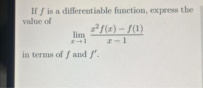 Solved If f is a differentiable function, express the value | Chegg.com