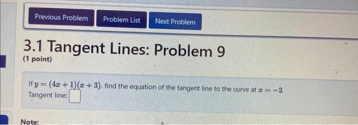 Solved 3.1 Tangent Lines: Problem 9 (1 point) If | Chegg.com