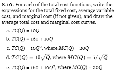 8.10. ﻿For each of the total cost functions, write | Chegg.com