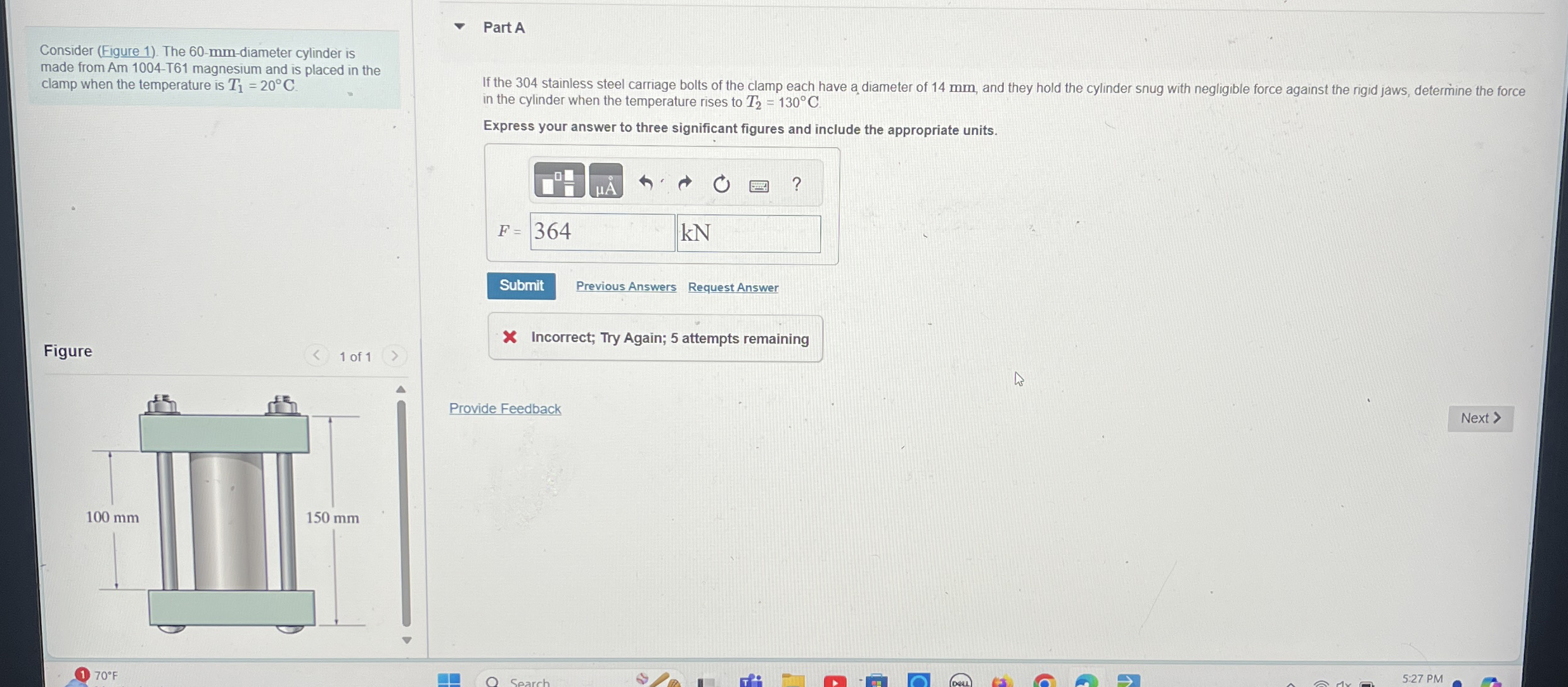 Solved Consider (Figure 1). ﻿The 60-mm-diameter cylinder | Chegg.com