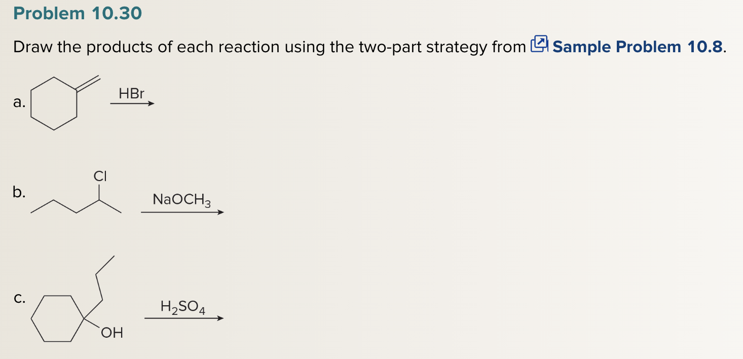 Solved Problem 10.30Draw the products of each reaction using | Chegg.com