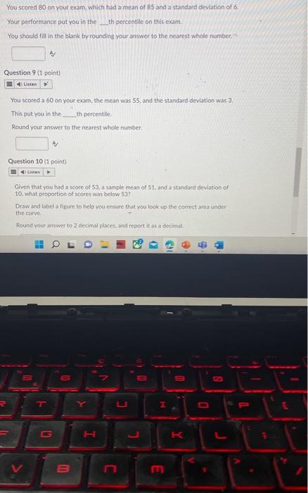 Solved You scored 80 on your exam, which had a mean of 85 | Chegg.com